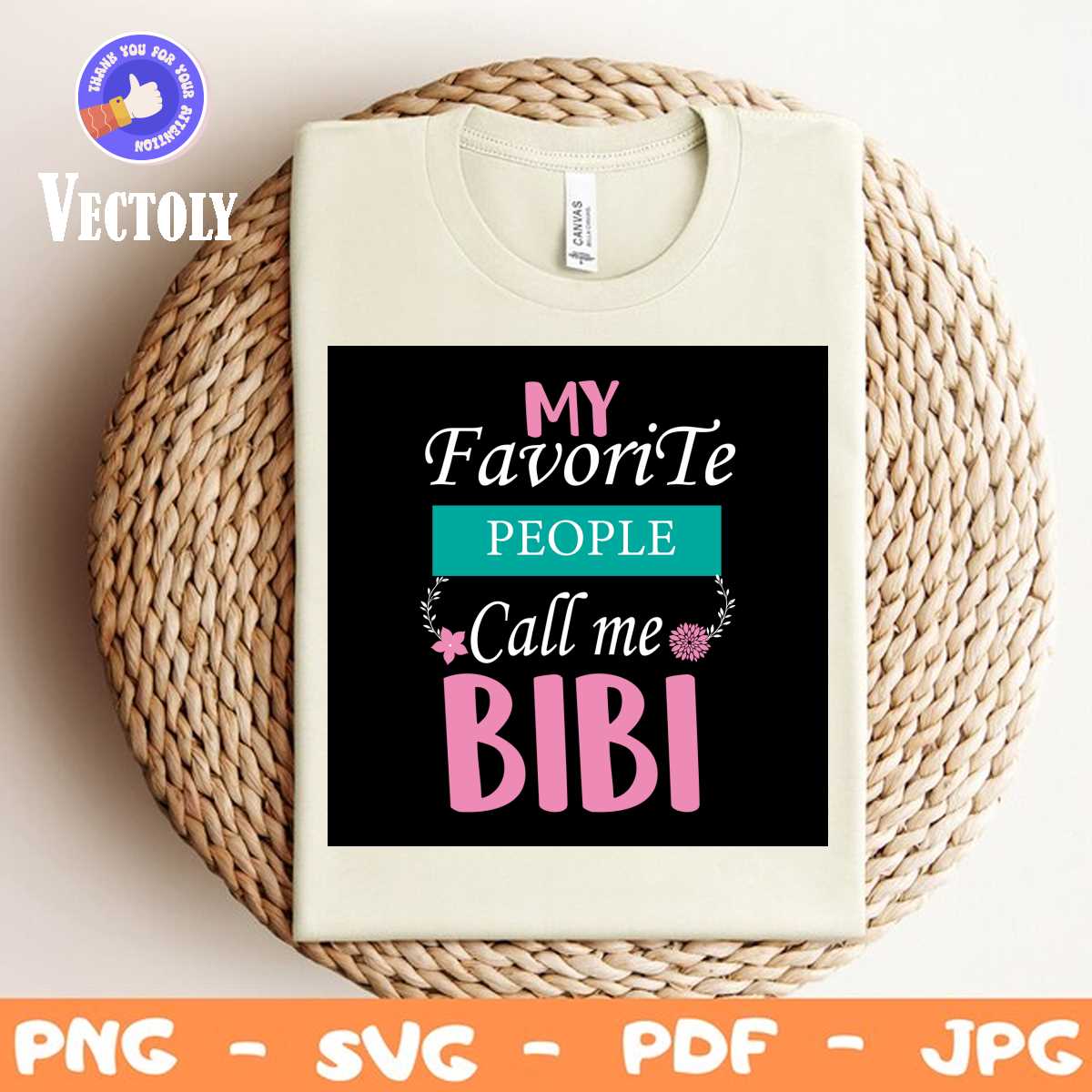 My Favourite People Call Me Bibi Svg, Trending Svg, Lady Svg | Inspire Uplift