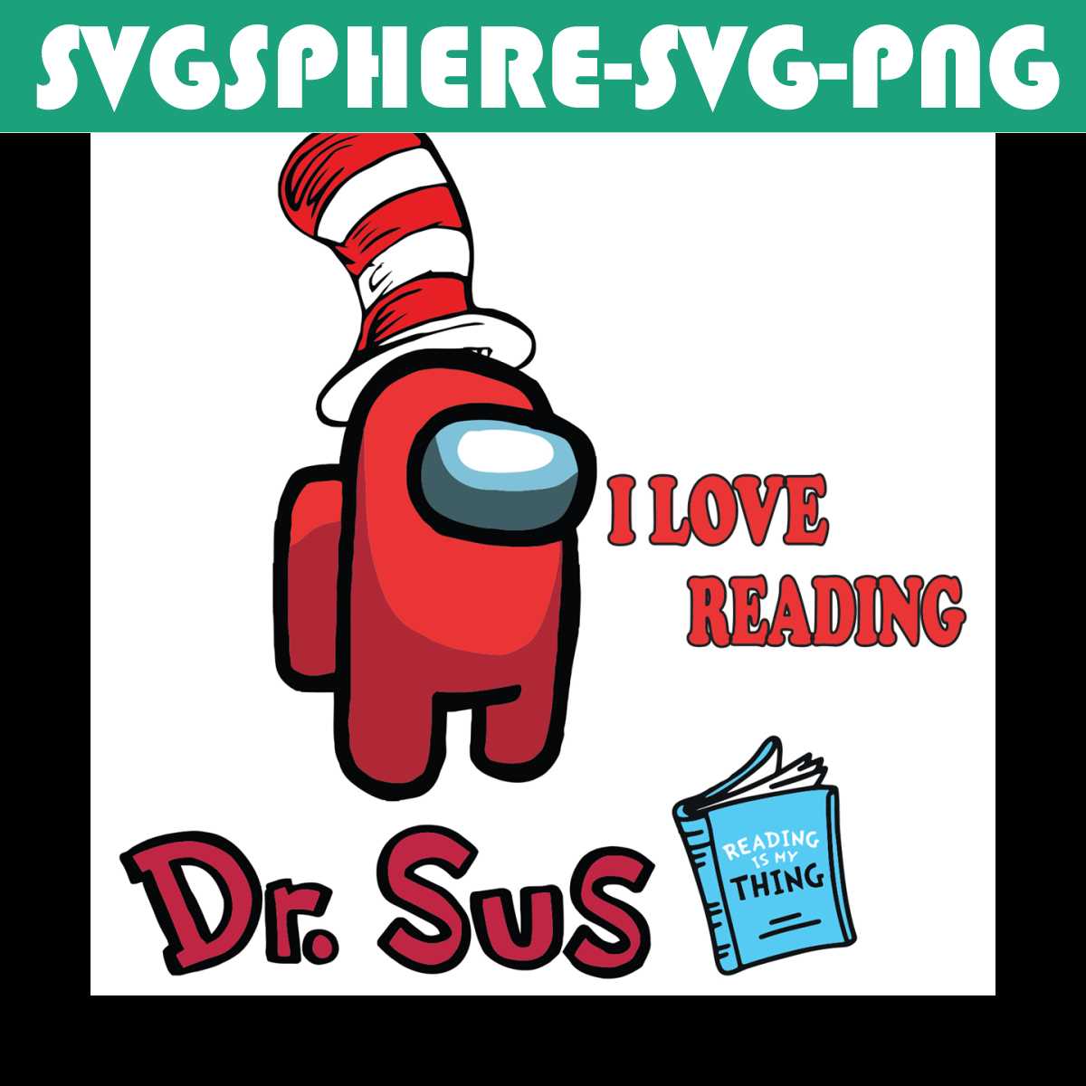 Red Dr Sus Svg, Trending Svg, Dr Seuss Svg, Dr Seuss 2021 Sv | Inspire ...