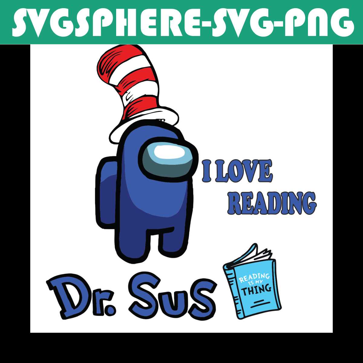 Blue Dr Sus Svg, Trending Svg, Dr Seuss Svg, Dr Seuss 2021 S | Inspire ...