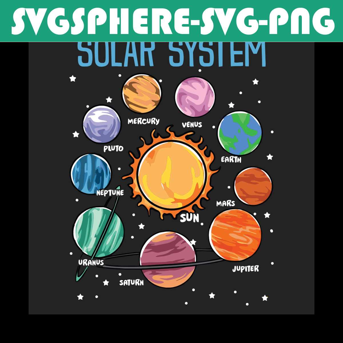 Solar System Planets Science Space Svg, Trending Svg, Solar - Inspire ...