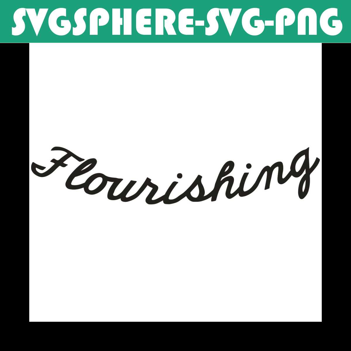 Flourishing Svg, Trending Svg, Quote Svg, Saying Svg, Flouri | Inspire ...