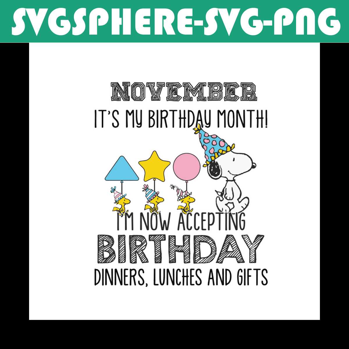 November Its My Birthday Month Svg, Birthday Svg, Birthday S | Inspire ...