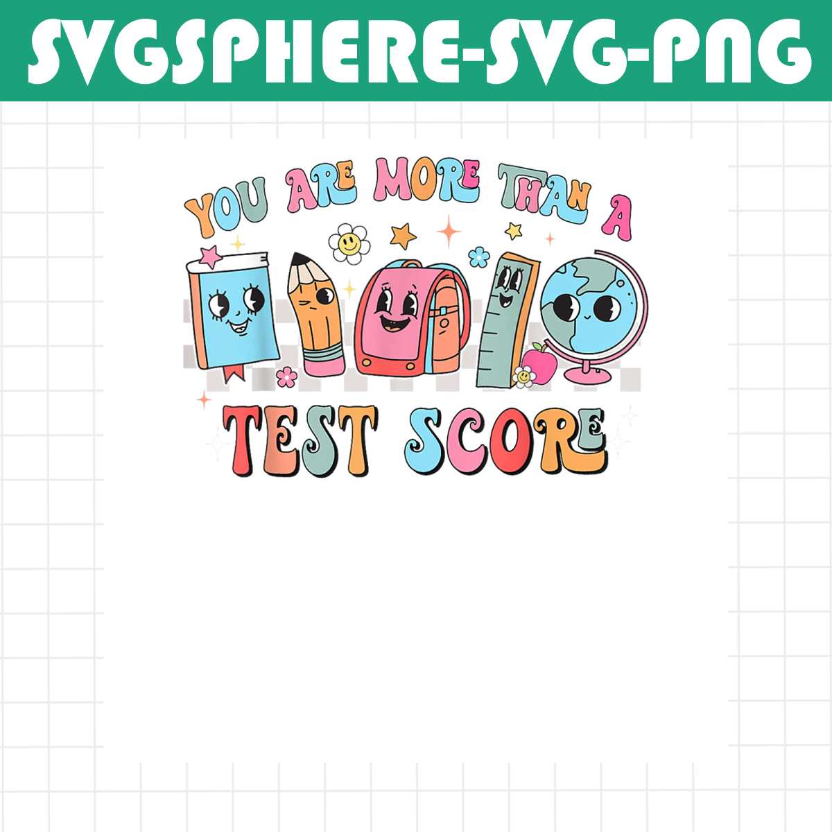 You Are More Than A Test Score PNG file | Inspire Uplift