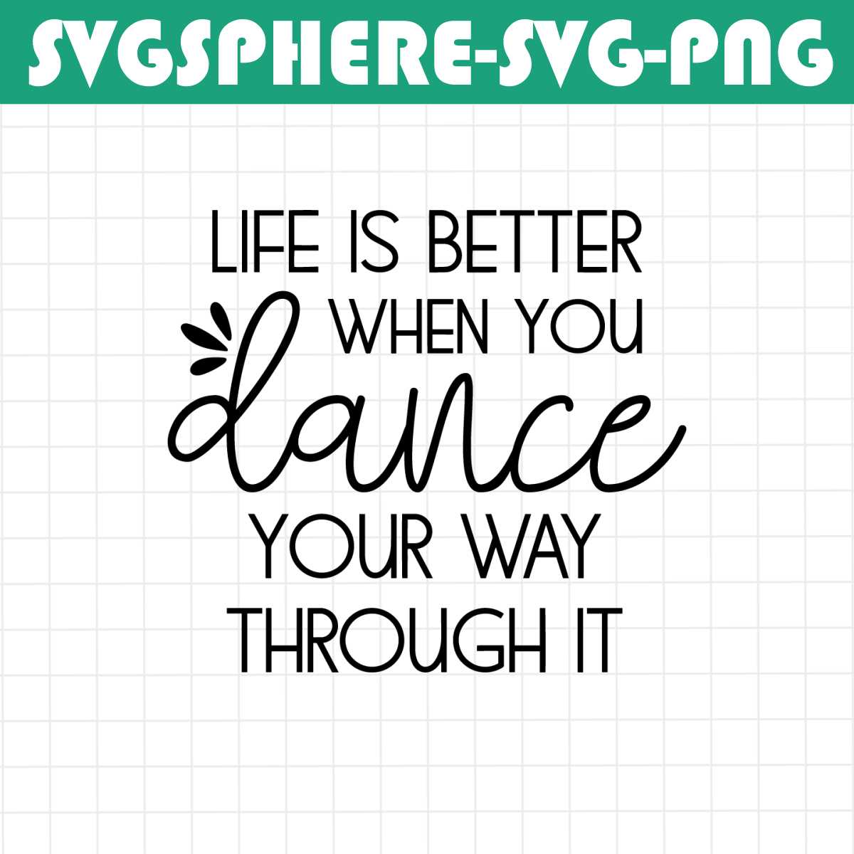 Dance Svg - Dancer Svg - Dancing Svg - Dance Life Svg - Danc - Inspire ...