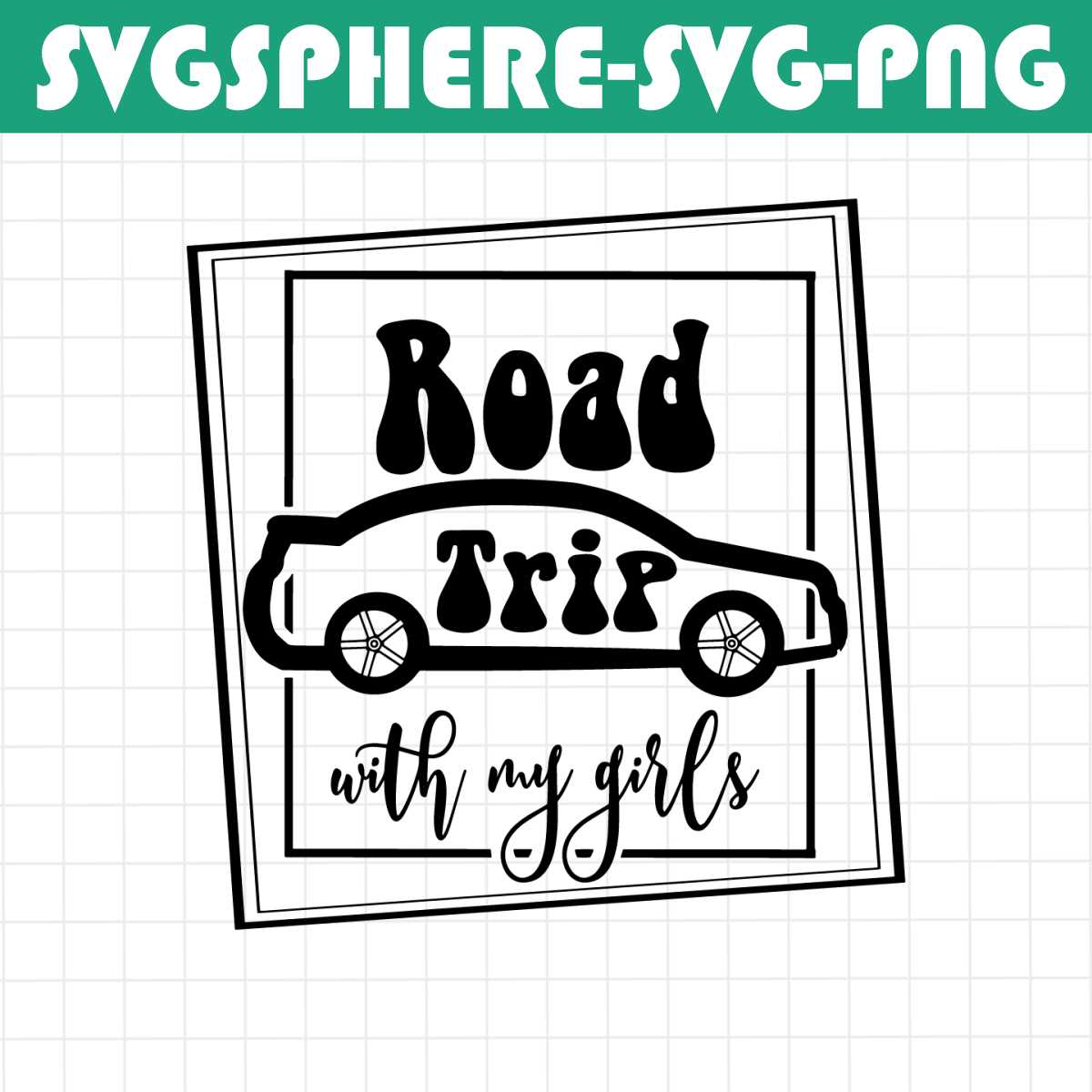 Road trip svg ,Girls trip SVG, Girls trip png, Girls weekend | Inspire ...