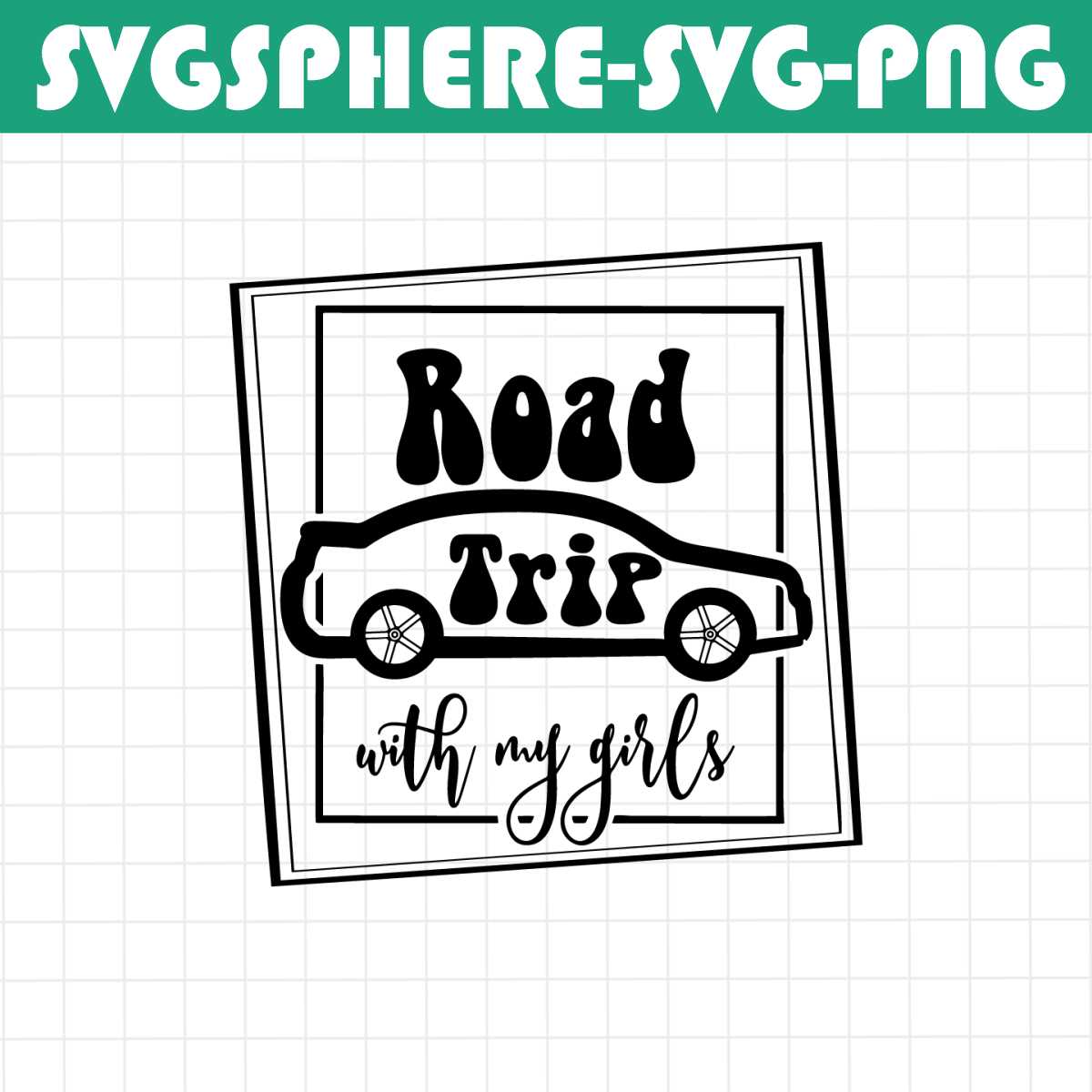Road trip svg ,Girls trip SVG, Girls trip png, Girls weekend | Inspire ...