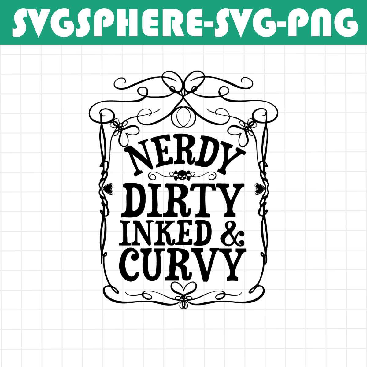 Nerdy Dirty Inked & Curvy SVG PNG DXF pdf cut file, digital | Inspire ...
