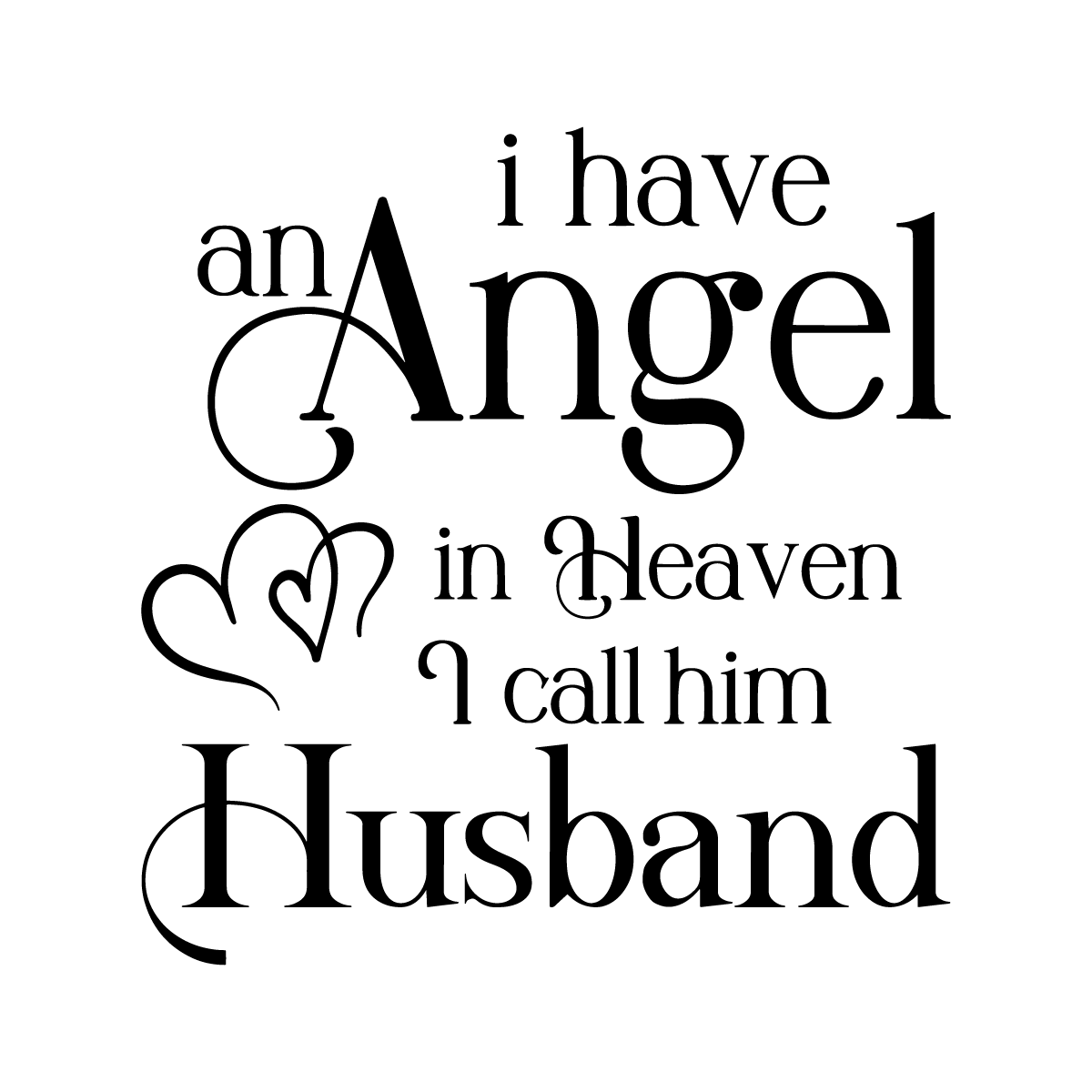 I Have An Angel In Heaven I Call Him Dad Svg | Inspire Uplift