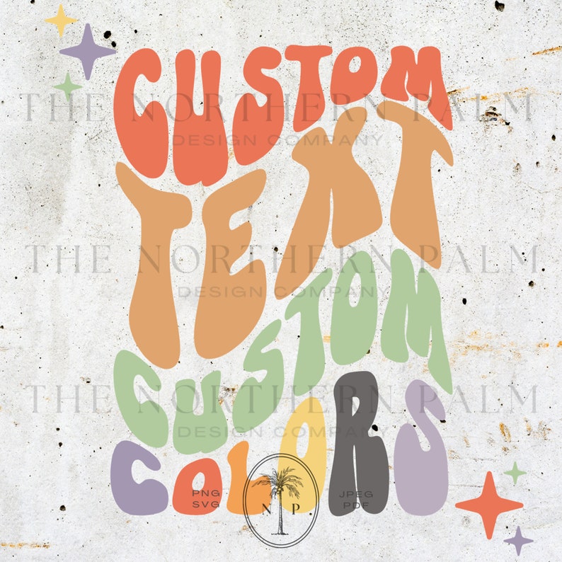 Custom groovy wavy font svg png custom text color design gro | Inspire ...