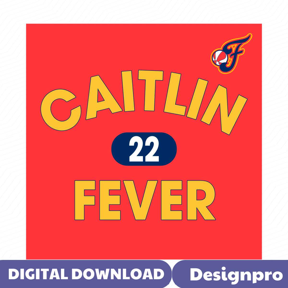 Caitlin Fever 22 Player WNBA SVG | Inspire Uplift