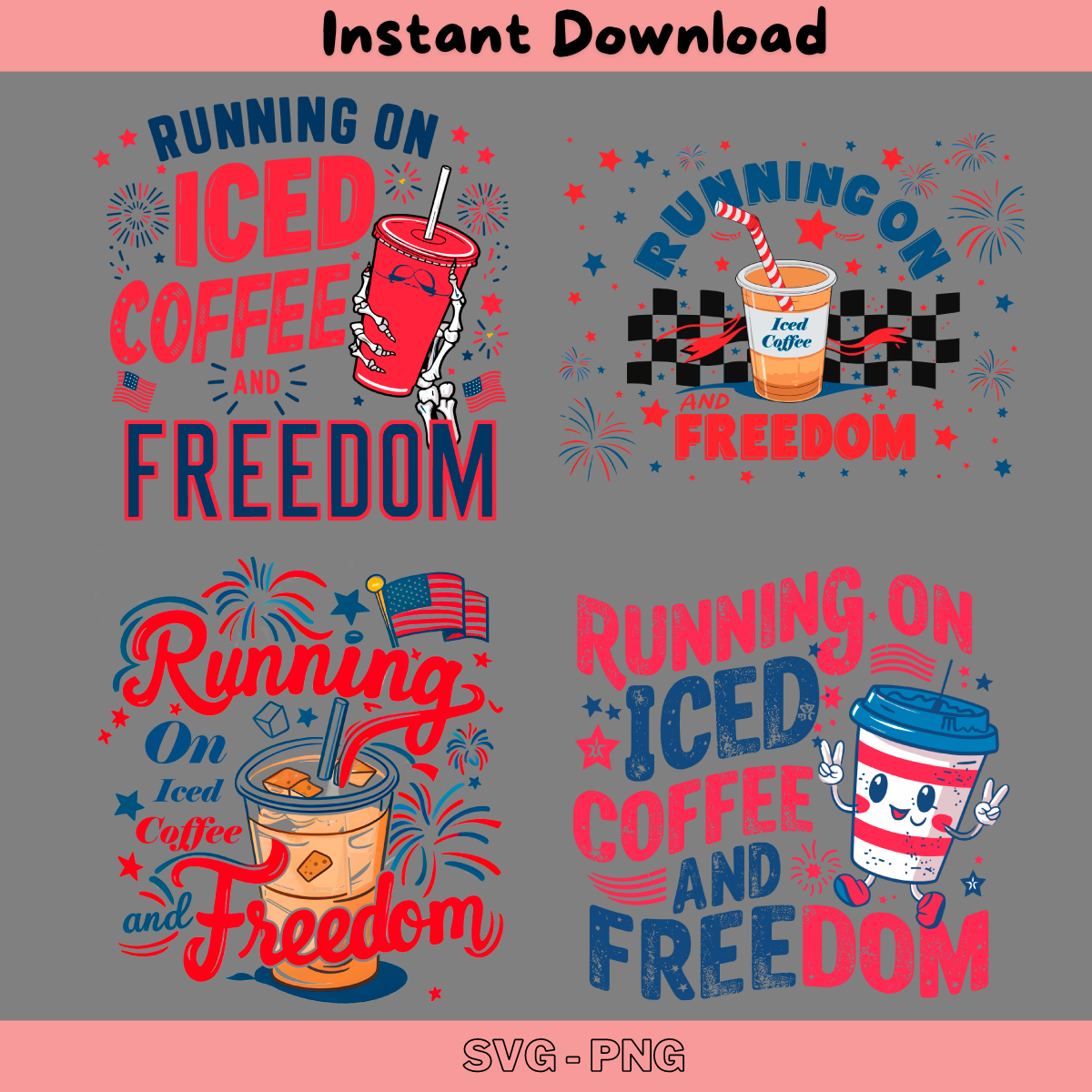Running On Iced Coffee And Freedom SVG PNG Bundle | Inspire Uplift