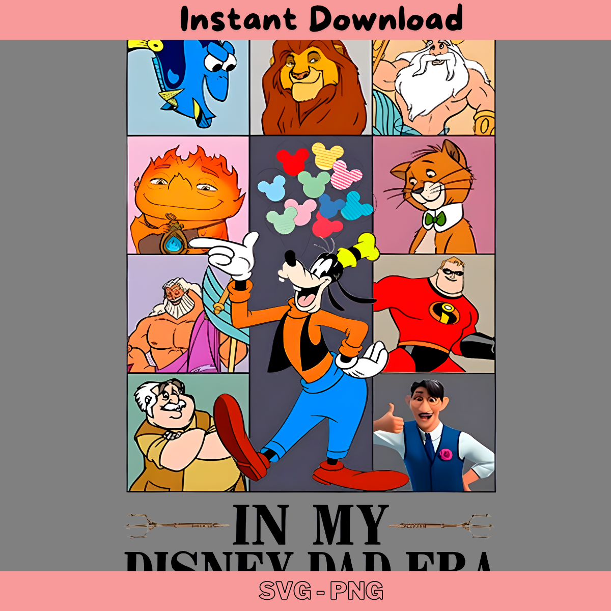 In My Disney Dad Era Goofy And Friends PNG | Inspire Uplift