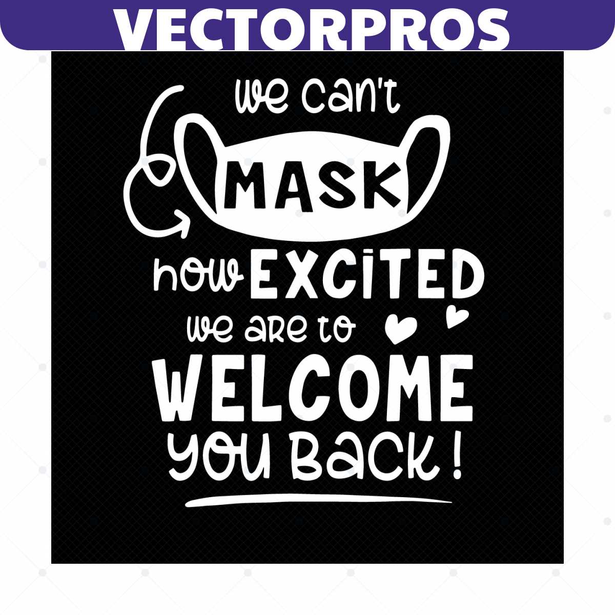 We Cant Mask Excited Welcome Back To School Svg, Back To Sch | Inspire ...