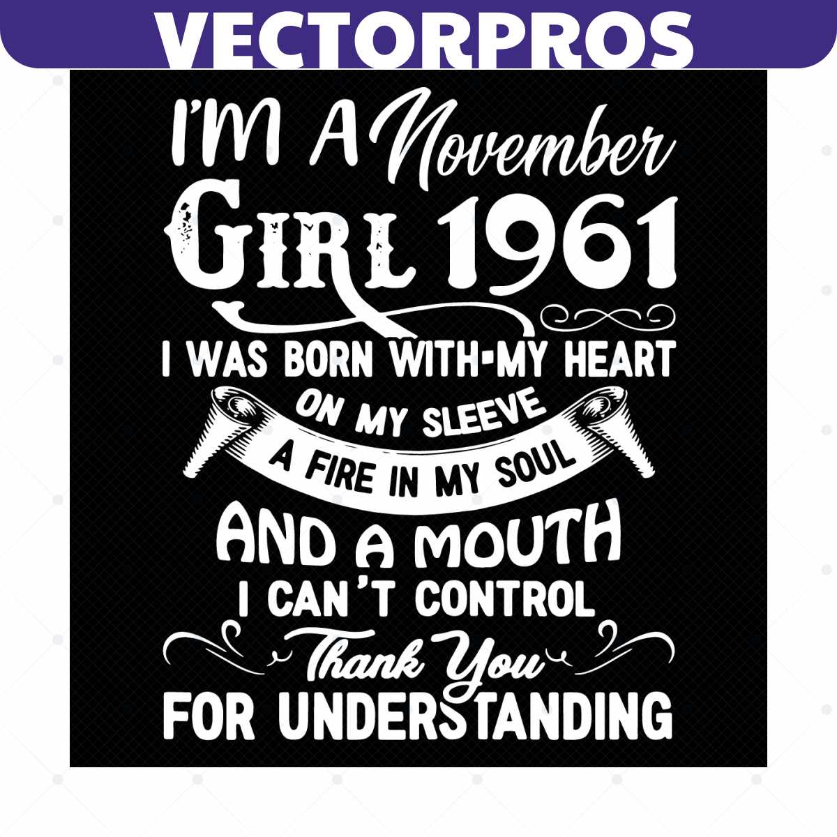 I'm An November Girl 1961 Svg, Birthday Svg, 1961 Birthday S | Inspire ...