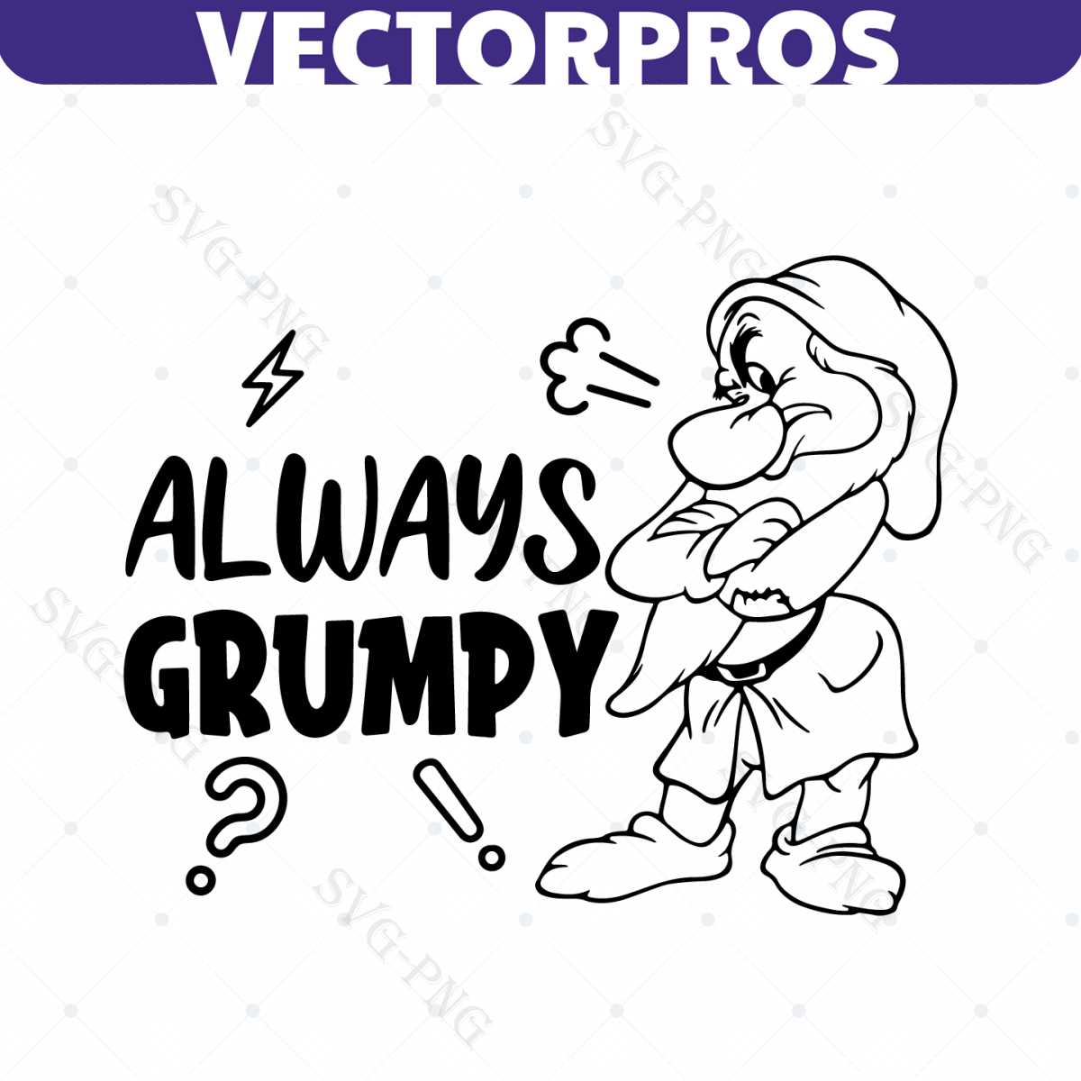 Always Grumpy SVG, Snow White and the Seven Dwarfs SVG Grump | Inspire ...