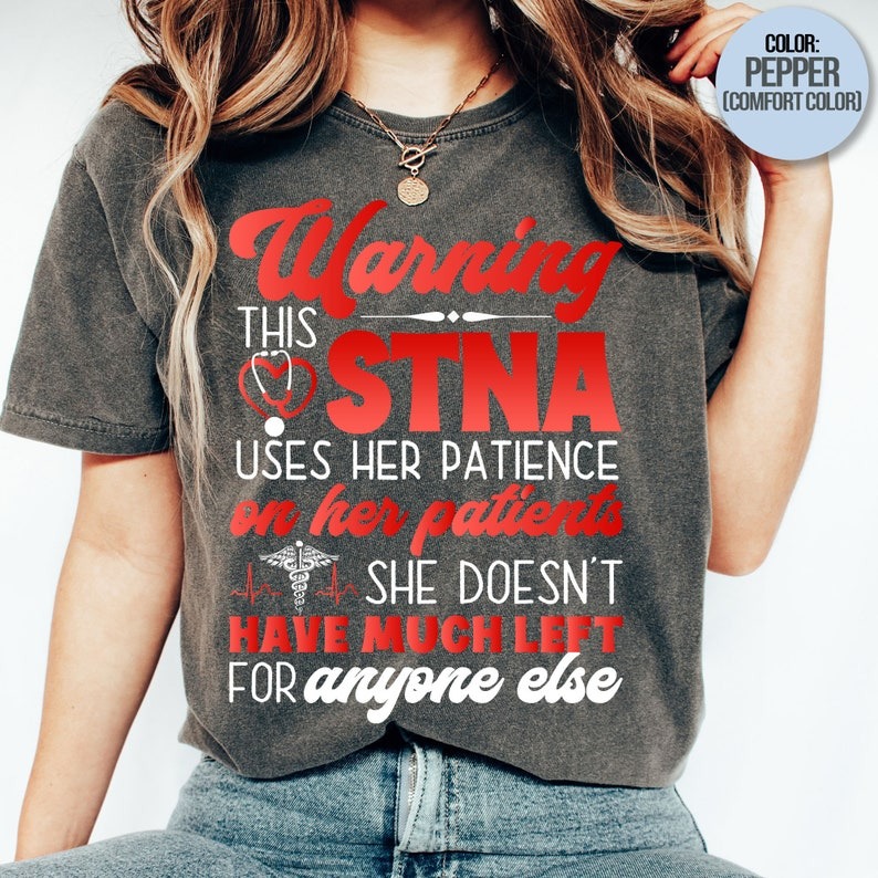 Nurse Week Warning STNA | Inspire Uplift