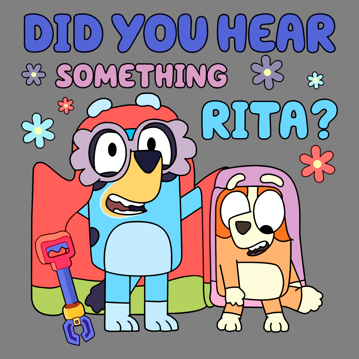 Bluey Did You Hear Something Rita SVG Digital Download Files | Inspire ...