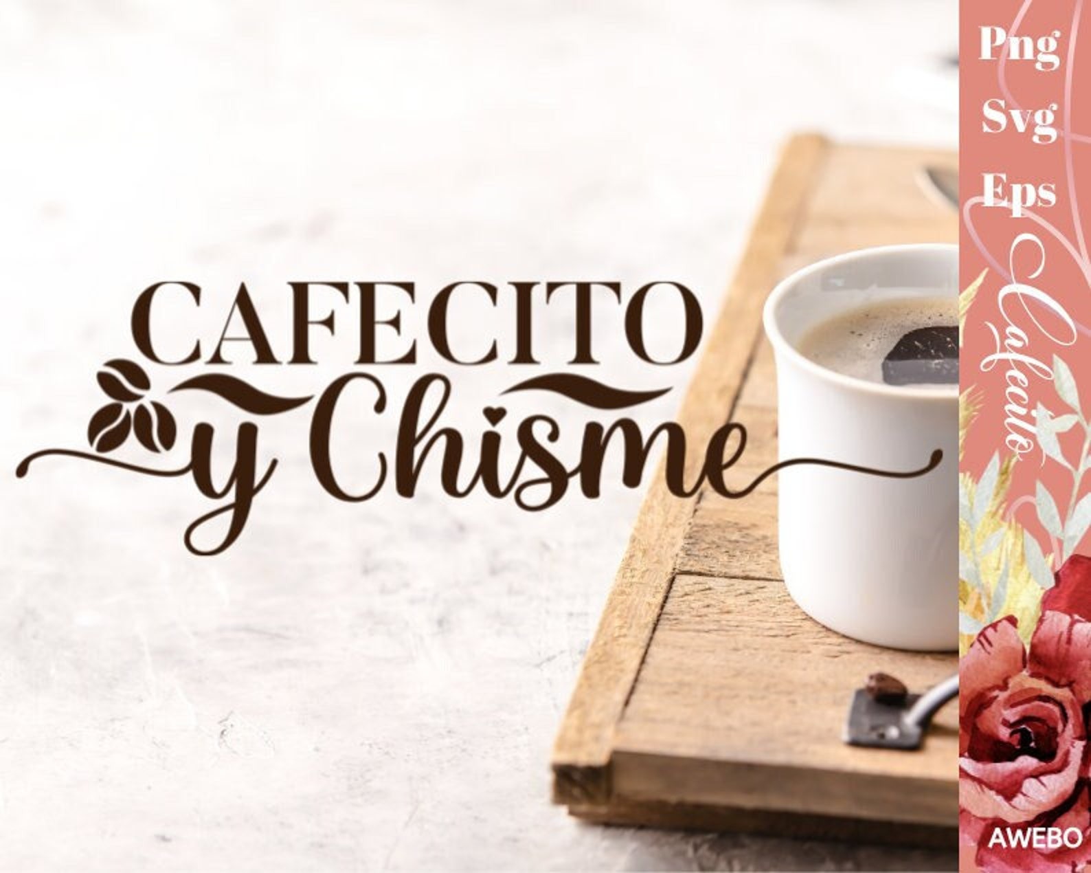 Cafecito y Chisme Latina svg, Spanish sayings svg, Mexican S | Inspire Uplift