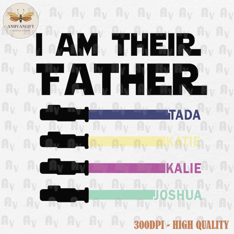 Custom I Am Their Father SVG, Father's Day Svg, Father Perso | Inspire ...