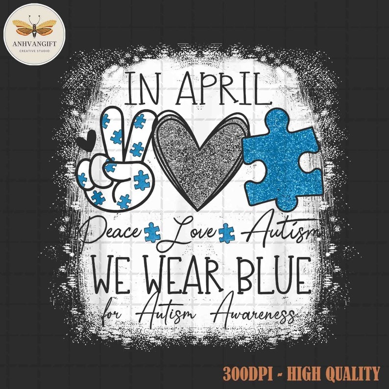 We Wear Blue For Autism Awareness PNG, Autism Day Png, Autis | Inspire ...