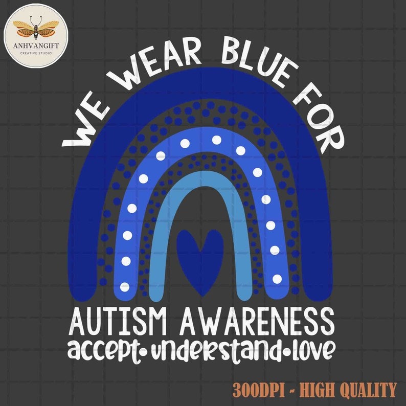 We Wear Blue For Autism Awareness SVG, Autism Awareness Svg, | Inspire ...