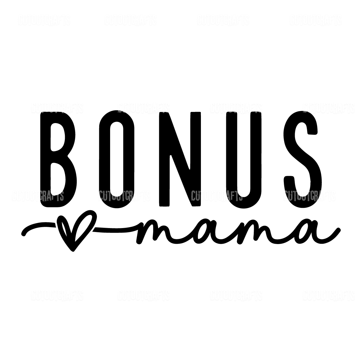 Bonus Mom SVG PNG PDF Digital Download Files | Inspire Uplift
