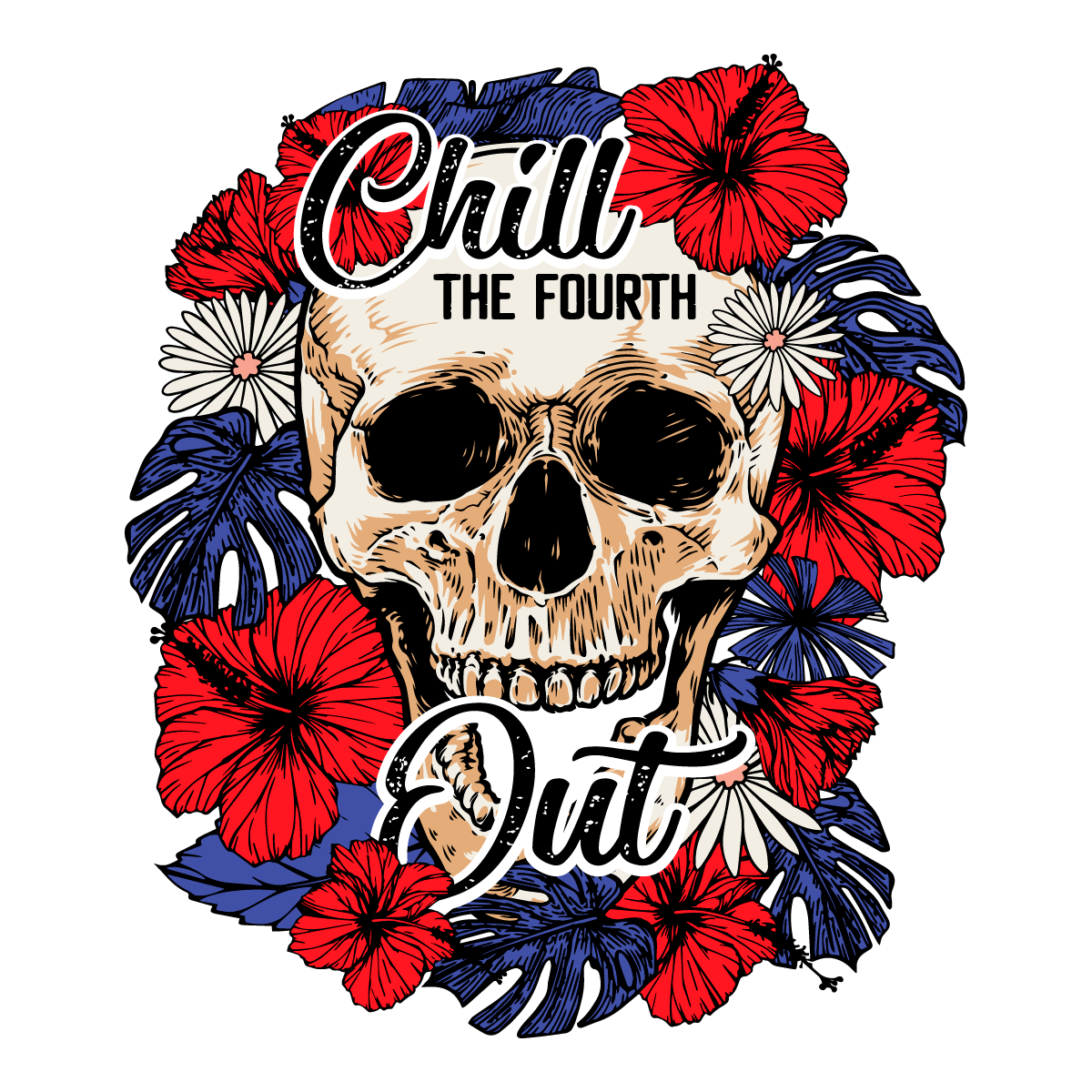 Skull Chill Out The Forth SVG Digital Download Files | Inspire Uplift