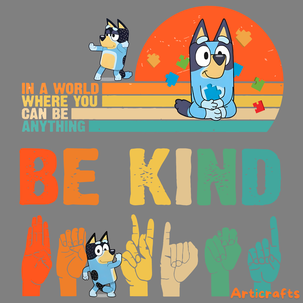 Bluey Be Kind Autism Awareness PNG Digital Download Files - Inspire Uplift