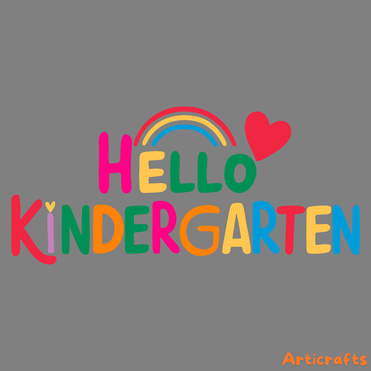 First Day Of Kindergarten Svg | Inspire Uplift