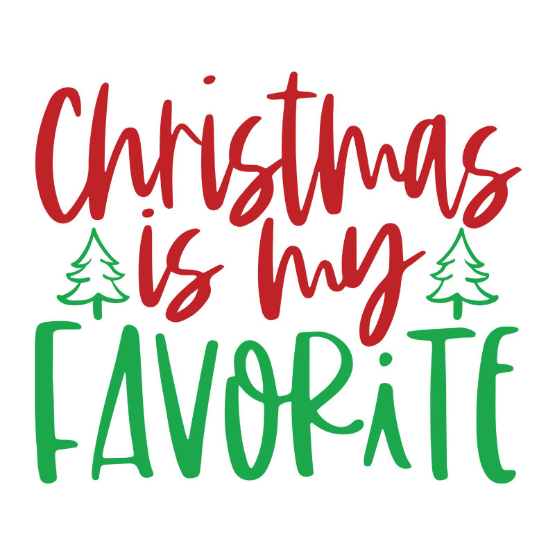 Christmas Is My Favorite Svg, Christmas clipart, Christmas t | Inspire ...