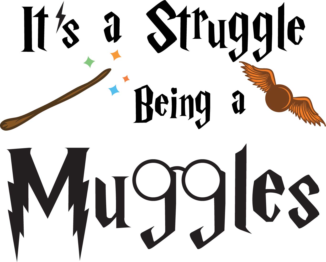 Its A Struggle Being A Muggle Svg, Harry Potter Svg, Harry P | Inspire ...