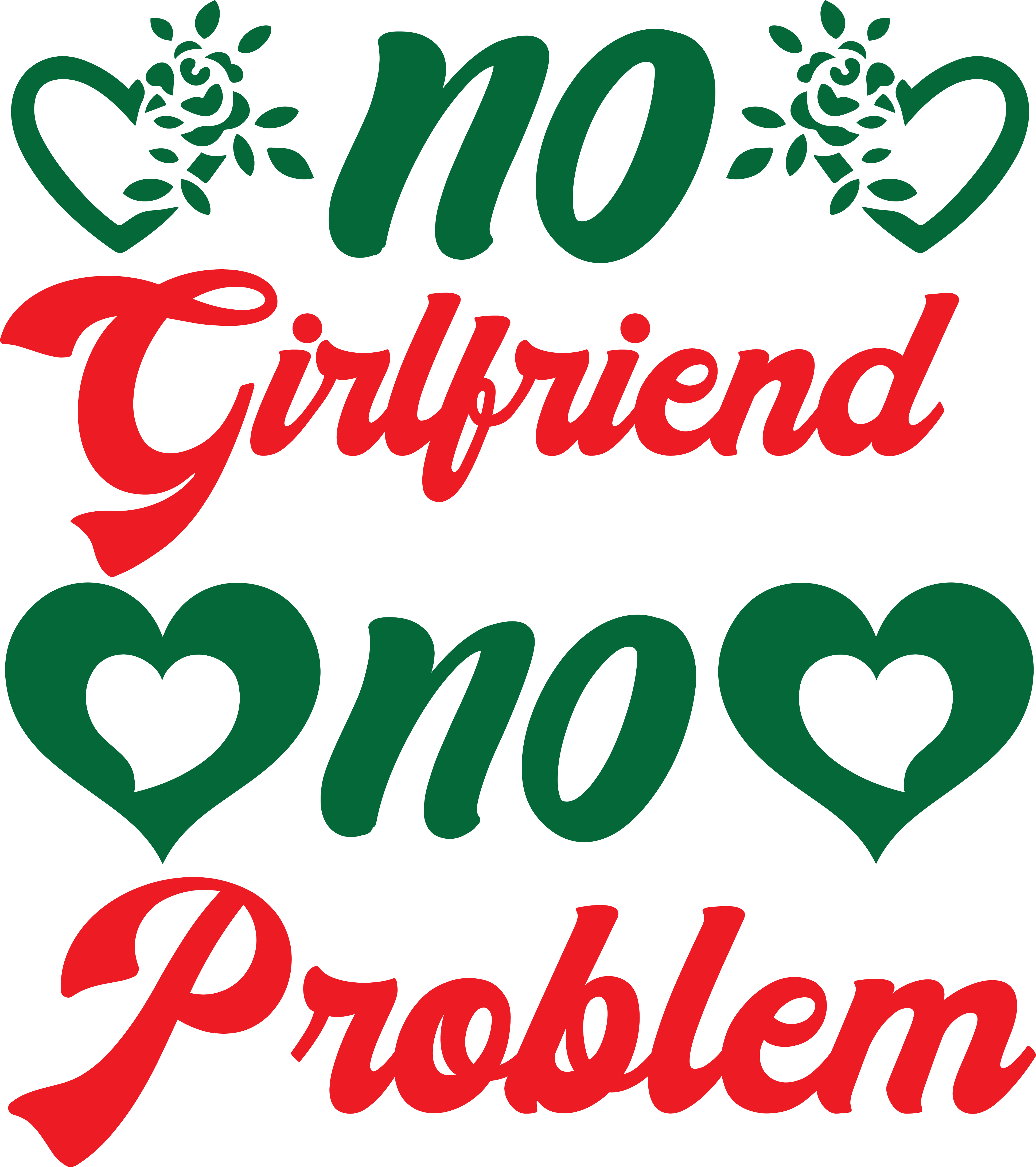 No girlfriend no problem Svg, Valentine's Day Svg, Happy Val | Inspire ...