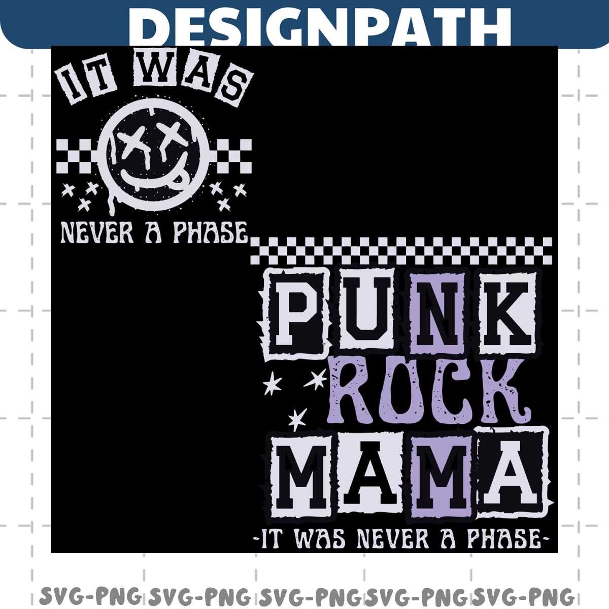 It Was Never A Phase Punk Rock Mama SVG | Inspire Uplift