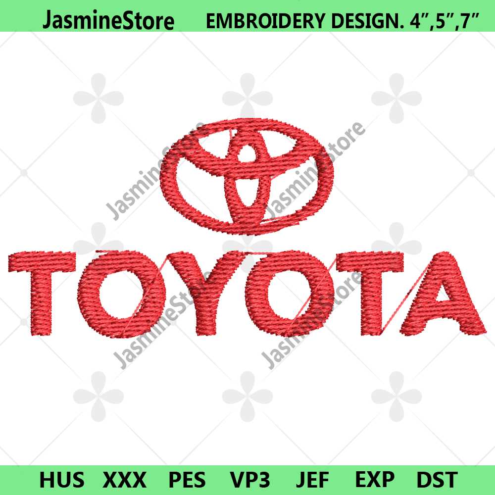 Toyota Logo Embroidery File Embroidery Car Logo Instant Down - Inspire Uplift
