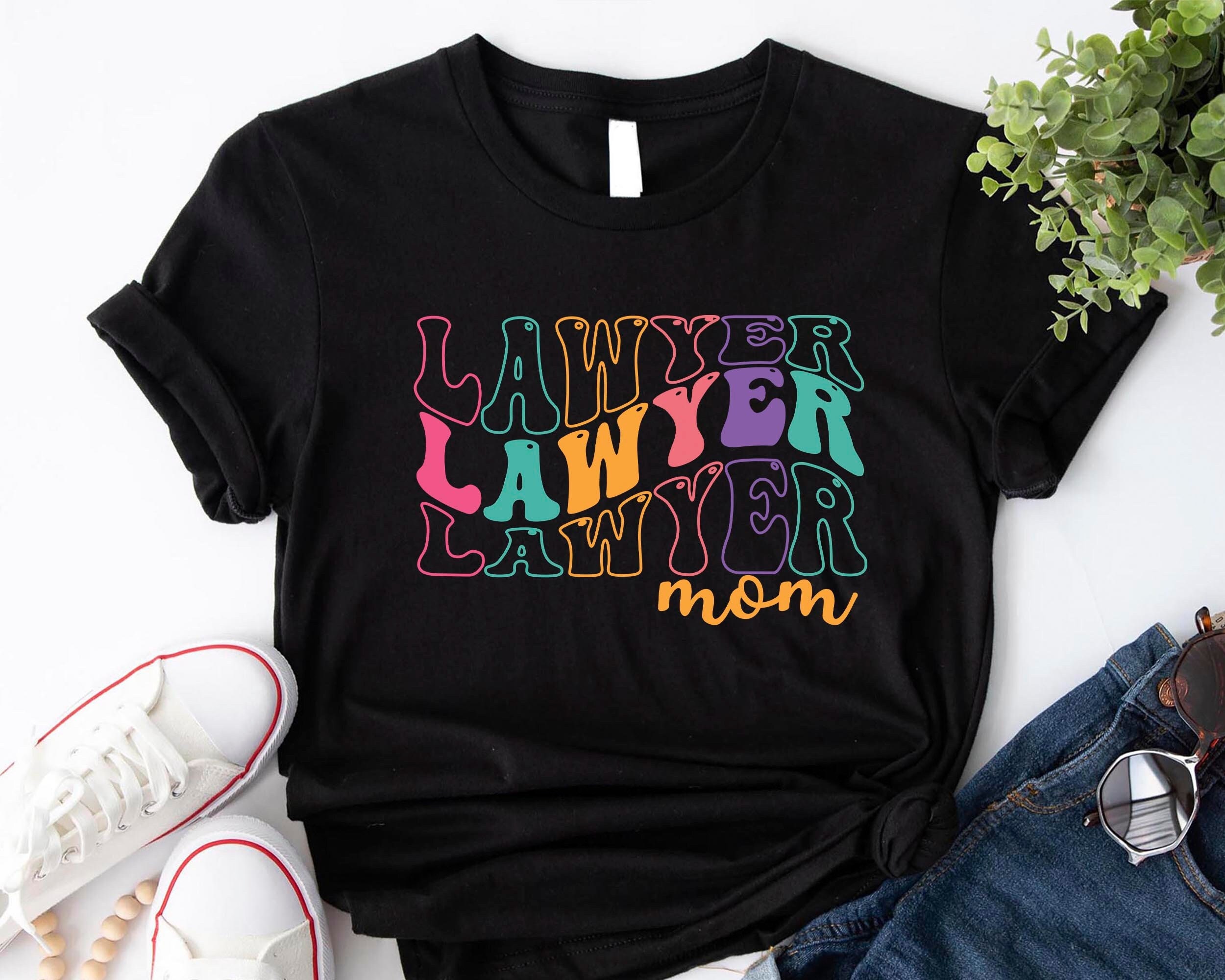 Lawyer Mom Shirt, Judge Mother Tee, Mothers Day Gift for Law | Inspire ...