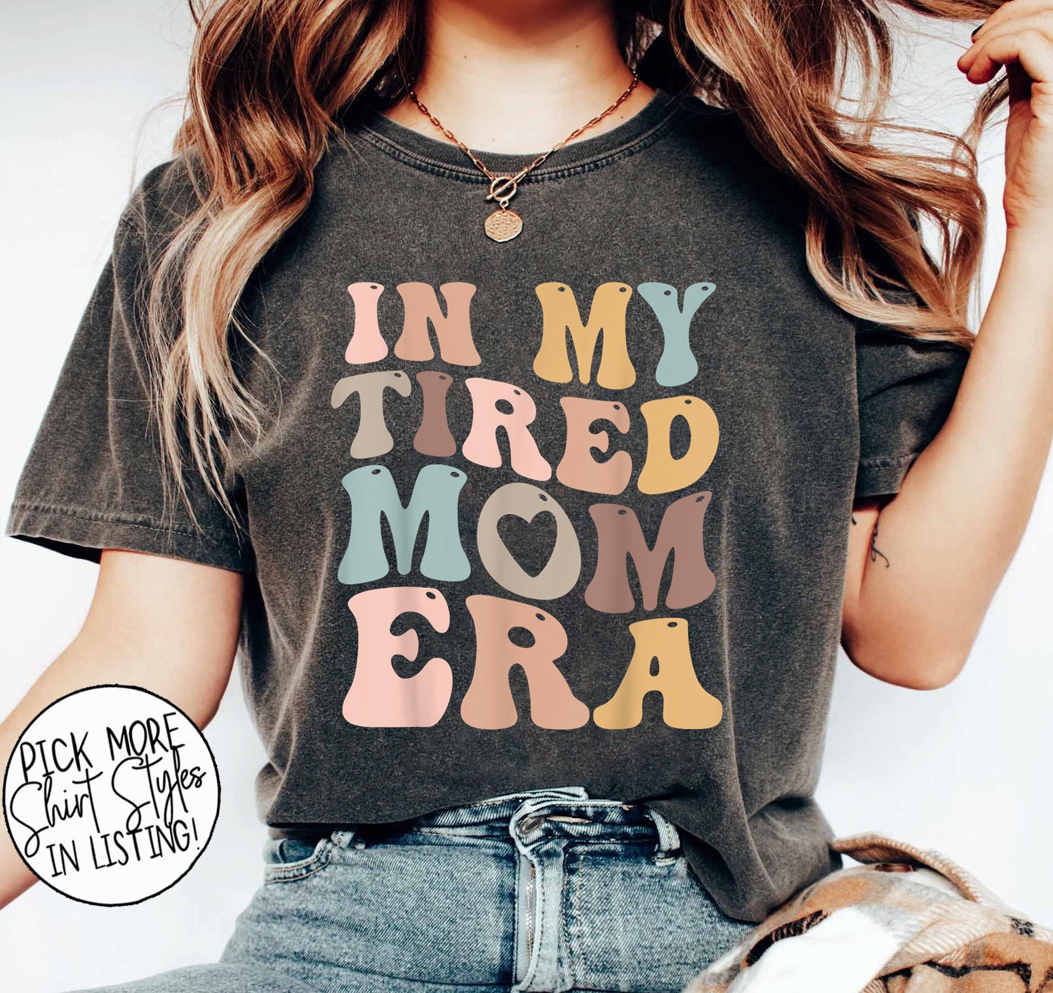 In My Tired Mom Era for Mamas Shirt, Retro Groovy Mom Shirt, | Inspire ...