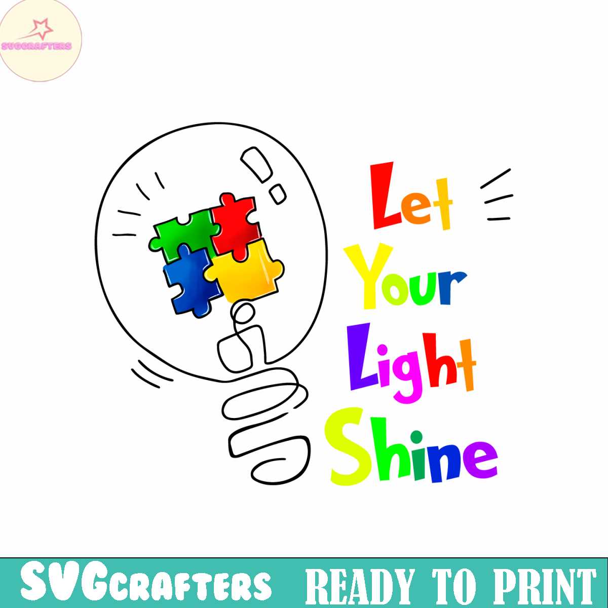 Let Your Light Shine Puzzle Piece Autism PNG - Inspire Uplift