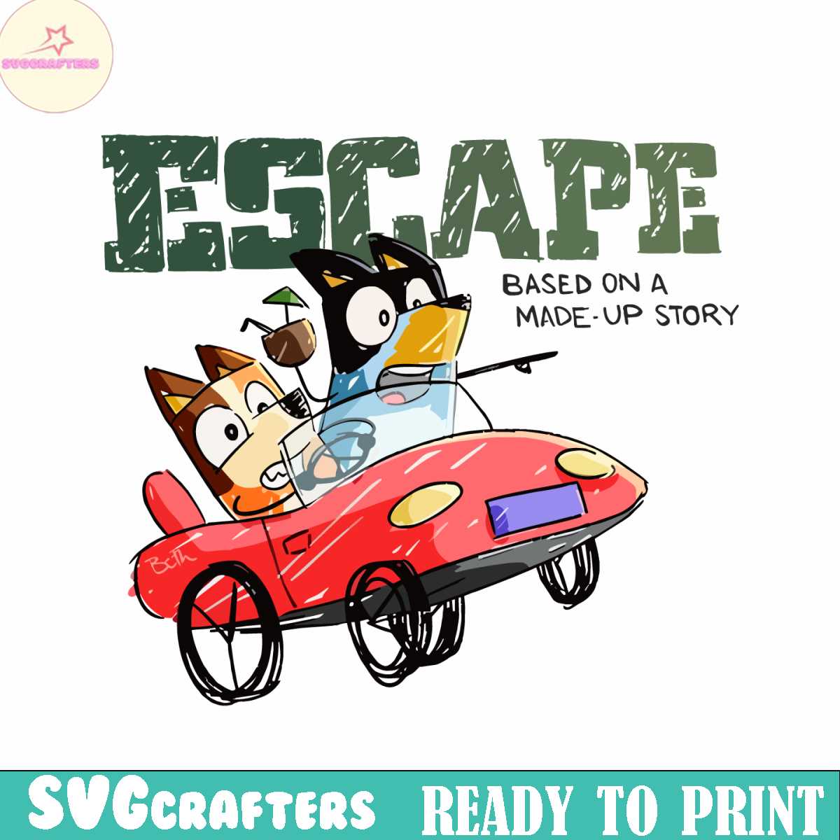 Vintage Bluey Escape Based On A Made Up Story PNG | Inspire Uplift
