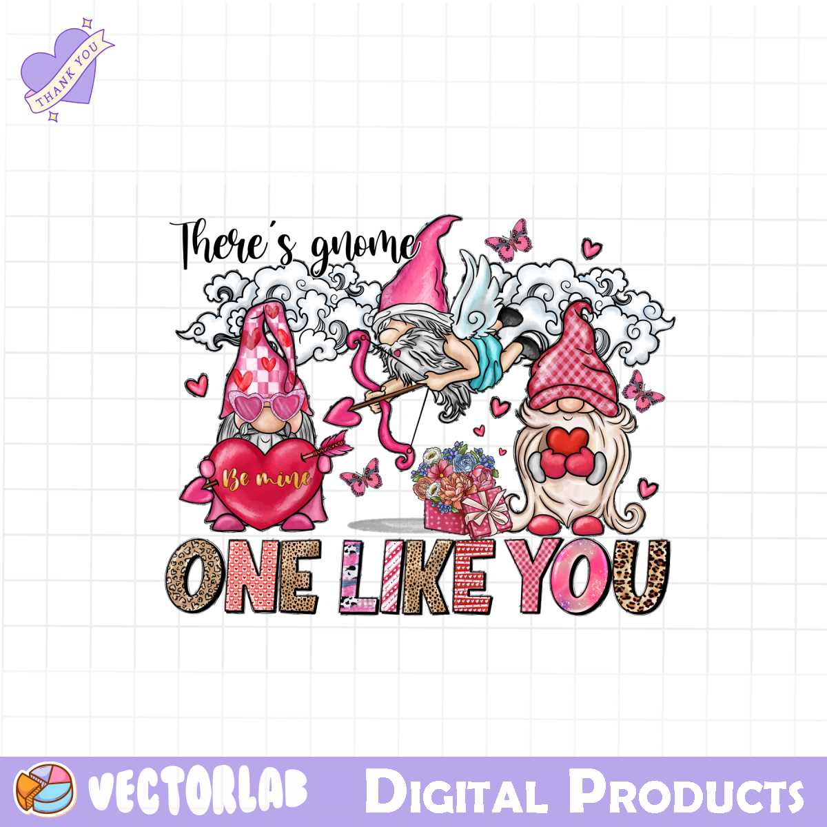 Theres Gnome One Like You PNG file | Inspire Uplift