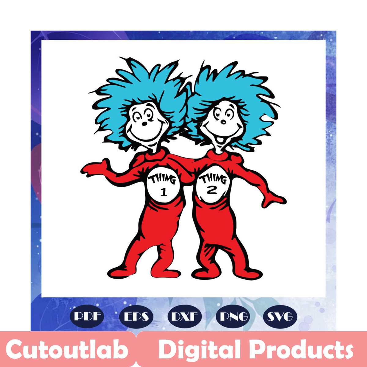 Thing 1 thing 2 svg, Thing 1 SVG, Thing 2 SVG, Dr seuss svg, | Inspire ...