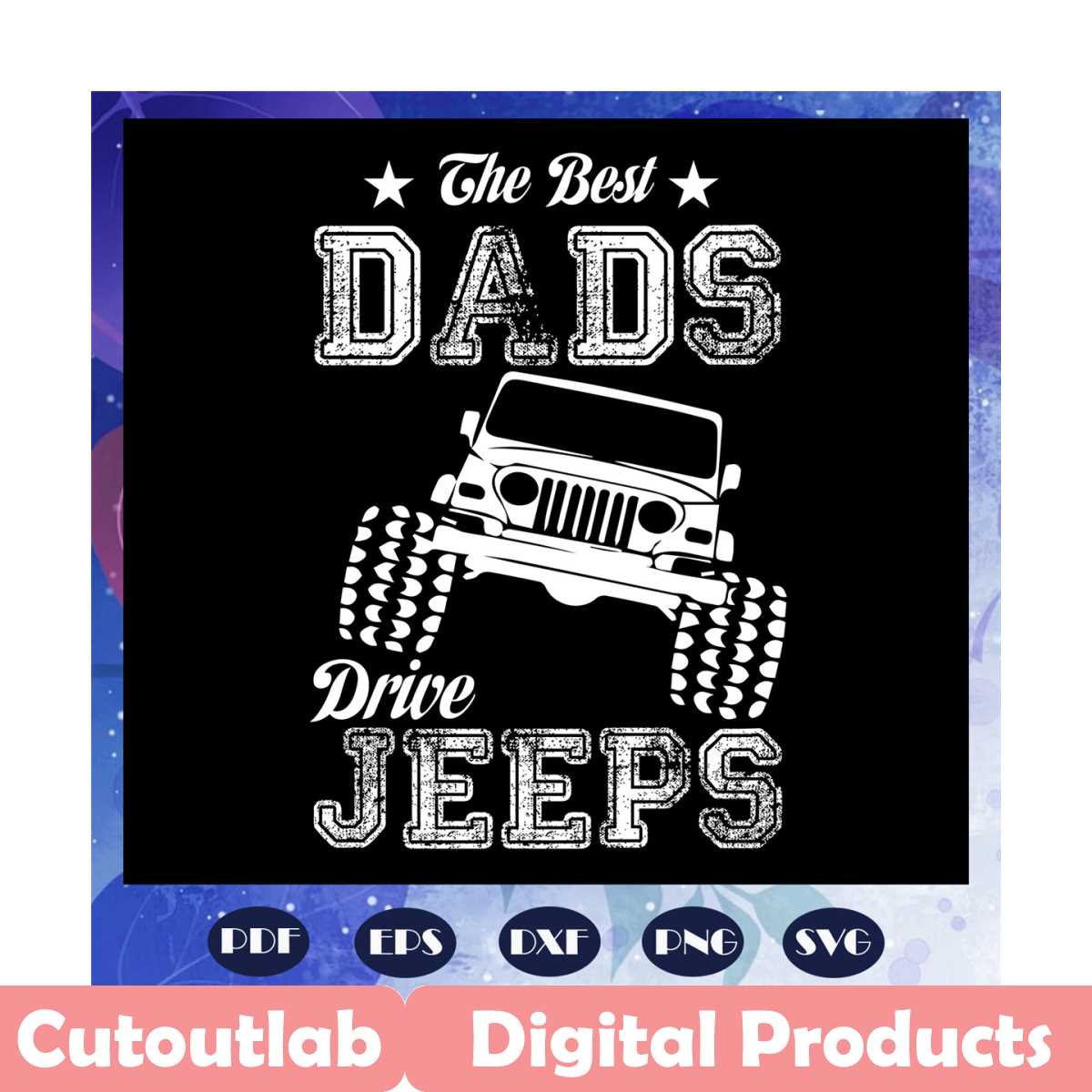 The best dads drive jeeps, dad svg, dad gifts, best dad ever | Inspire ...