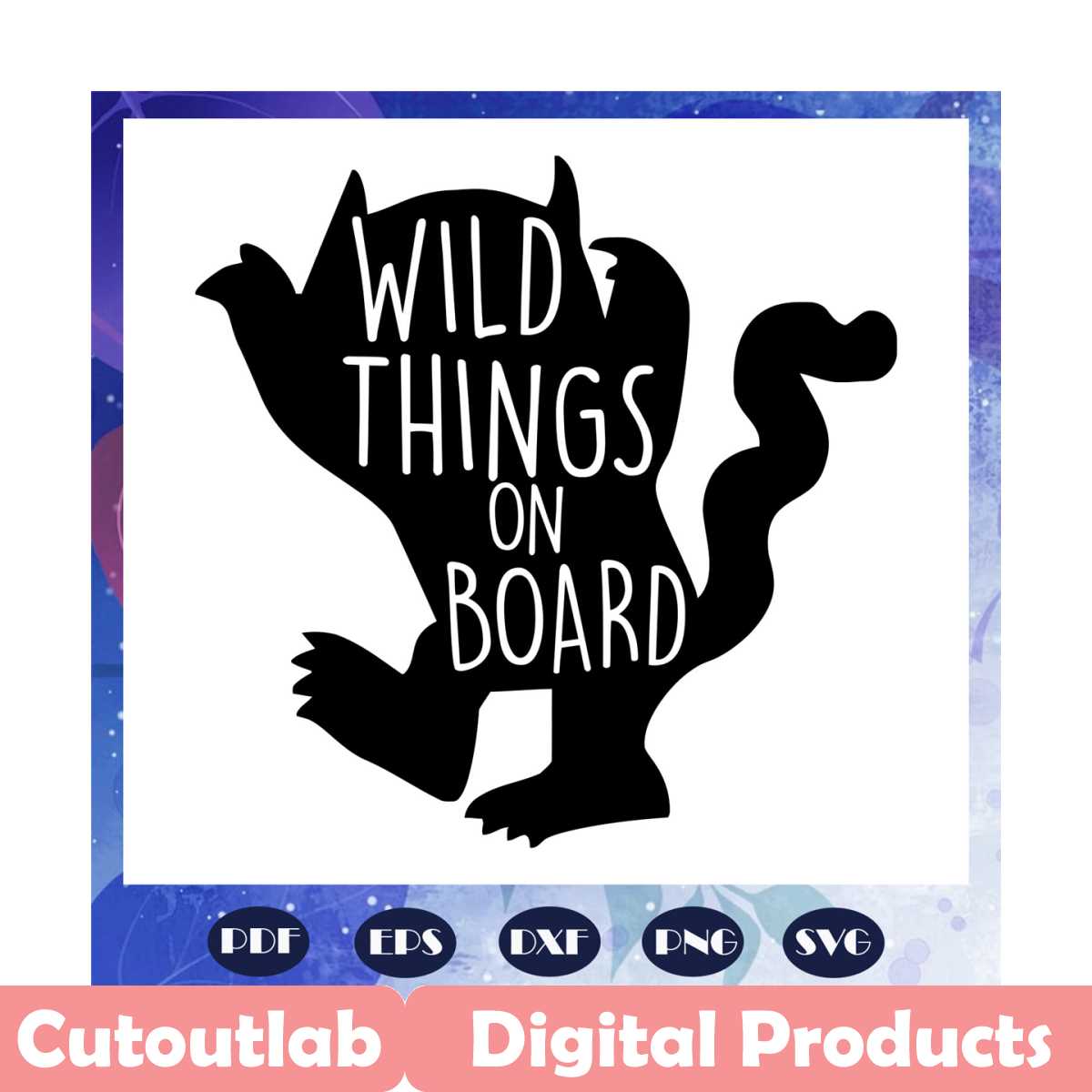 Wild things on board svg, baby on board svg, wild child, mon | Inspire ...