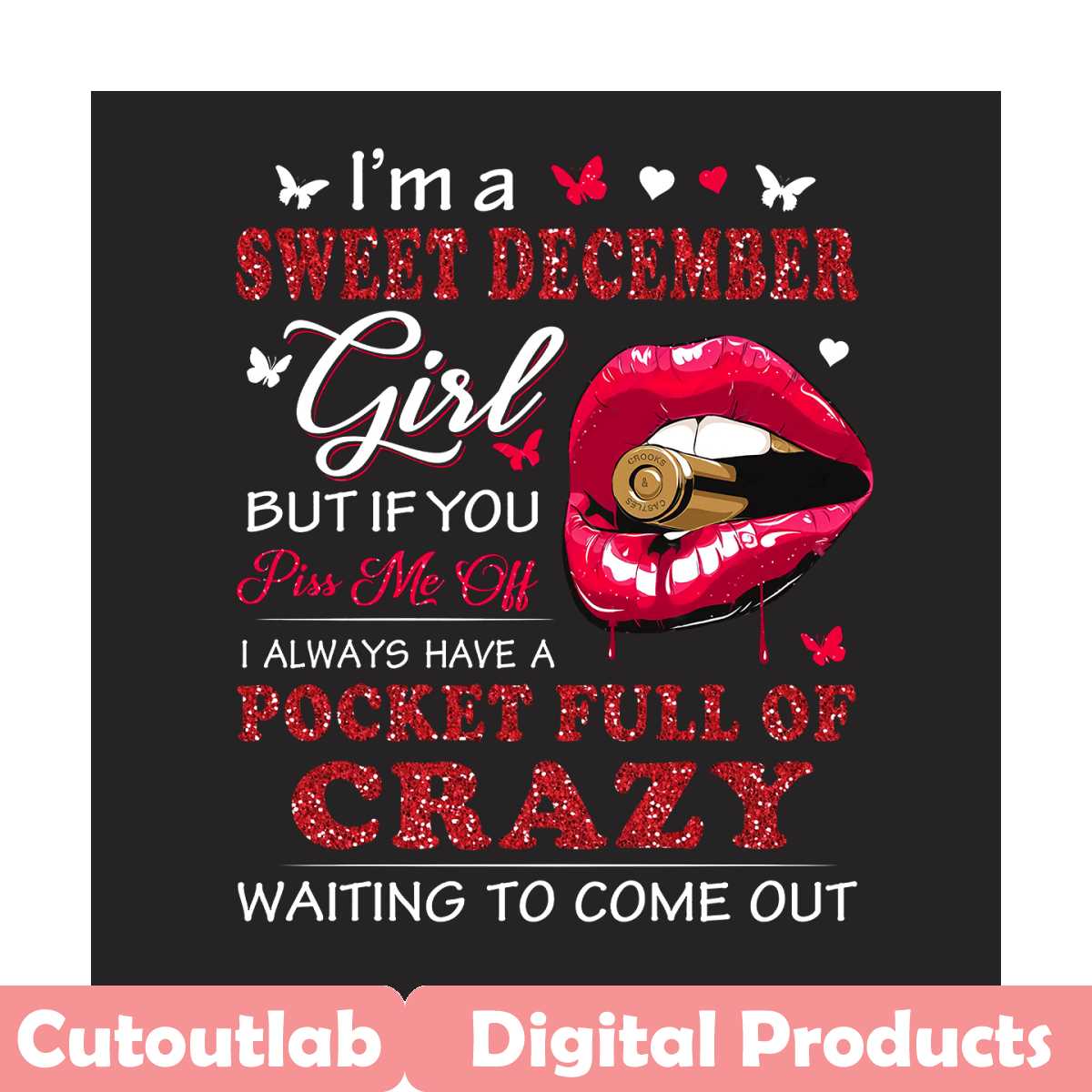 Im A Sweet December Girl Png, Birthday Png, December Birthda | Inspire ...