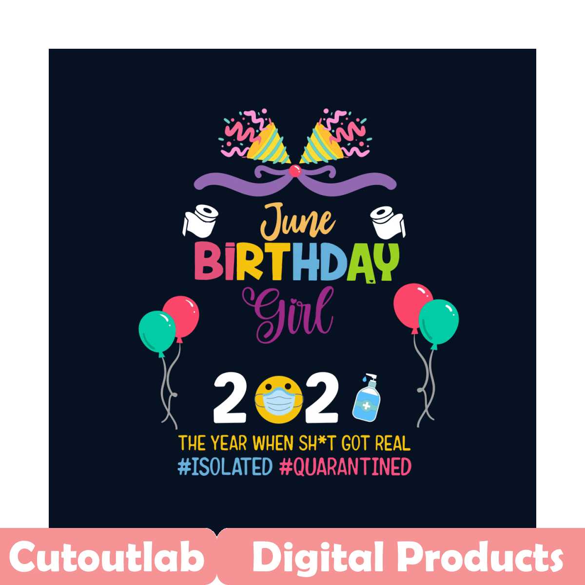 June Birthday Girl 2021 Svg, Birthday Svg, Birthday Girl Svg | Inspire ...