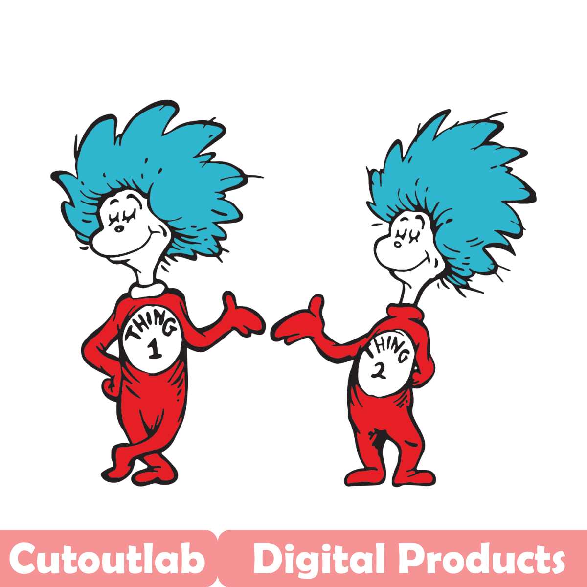 Thing One And Thing Two Svg, Dr Seuss Svg, Thing One Svg, Th | Inspire ...