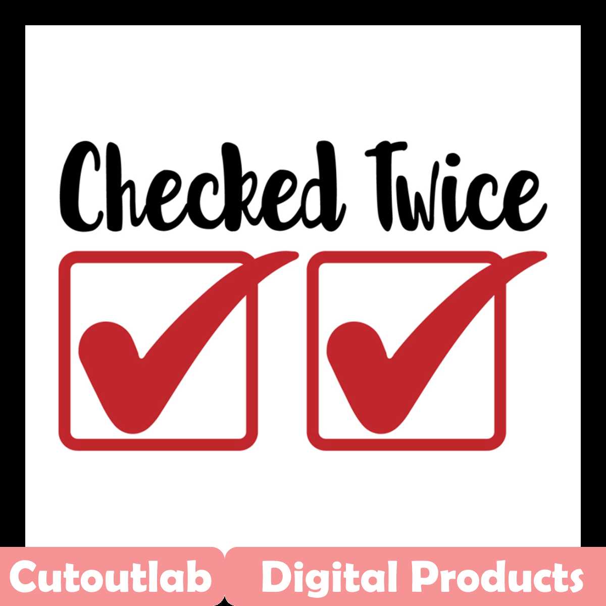 Checked Twice Svg, Christmas Svg, Checked Svg, Merry Christm | Inspire ...