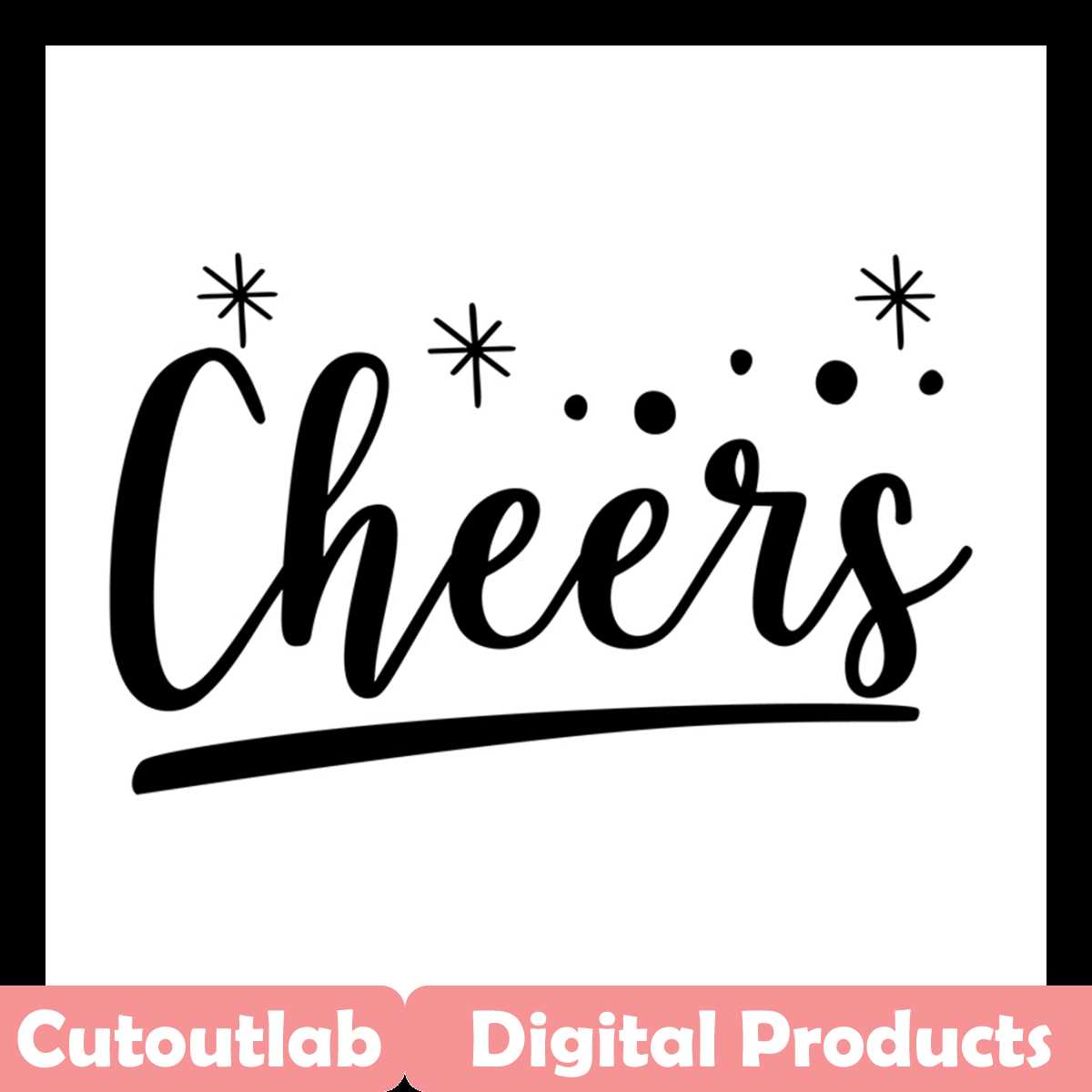 Cheers SVG Files For Silhouette, Files For Cricut, SVG, DXF, | Inspire ...