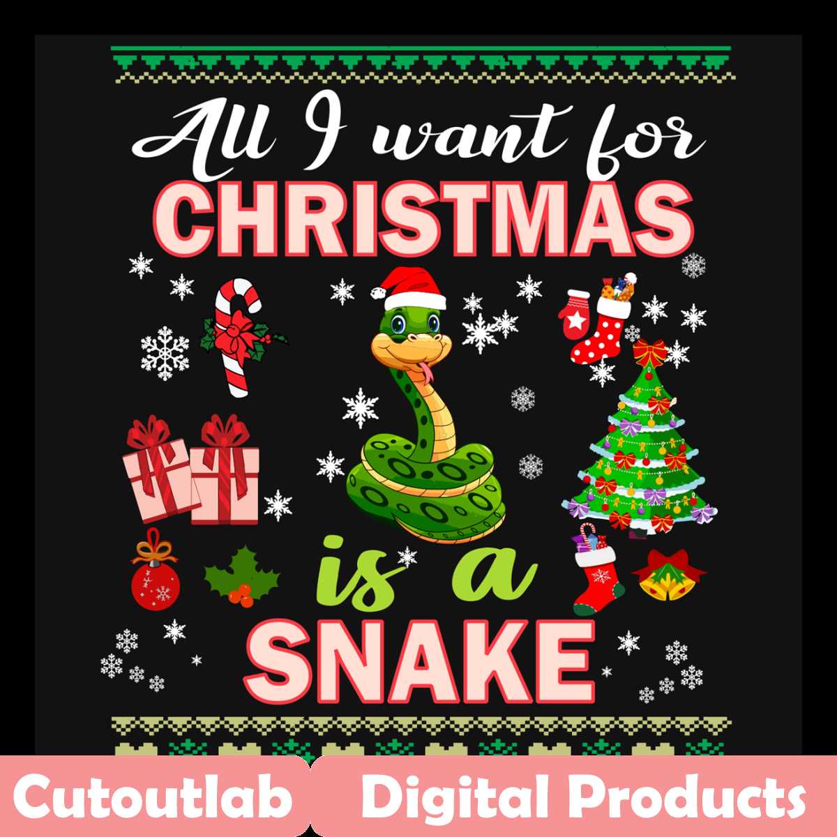 All Want For Christmas Is A Snake Svg, Christmas Svg, Snake | Inspire ...