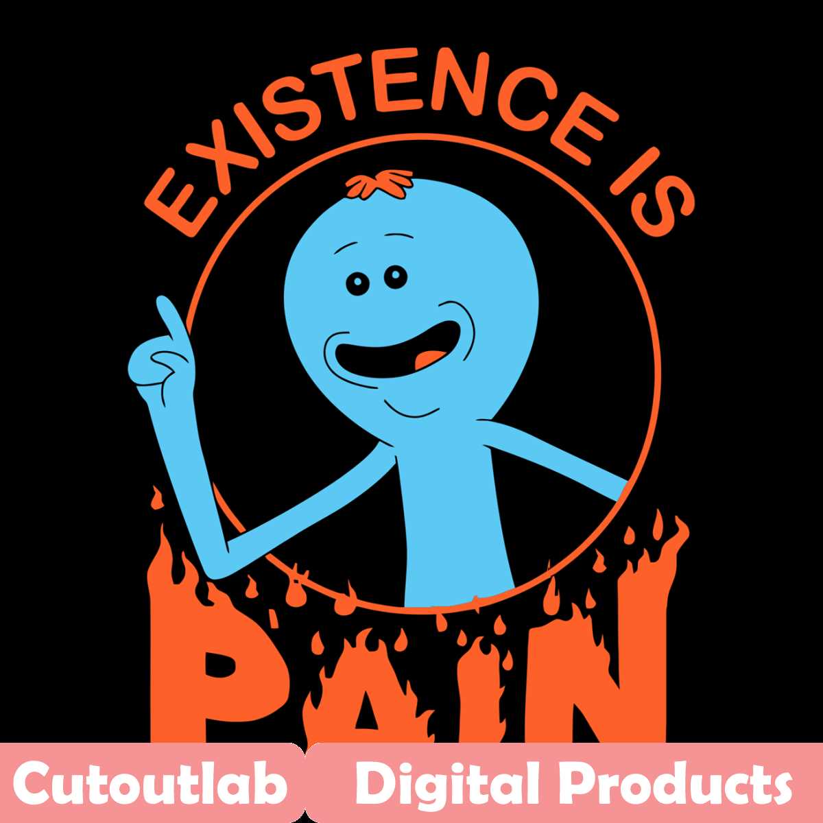 Existence Is Pain Svg, Trending Svg, Rick and Morty Svg, Mr. | Inspire ...
