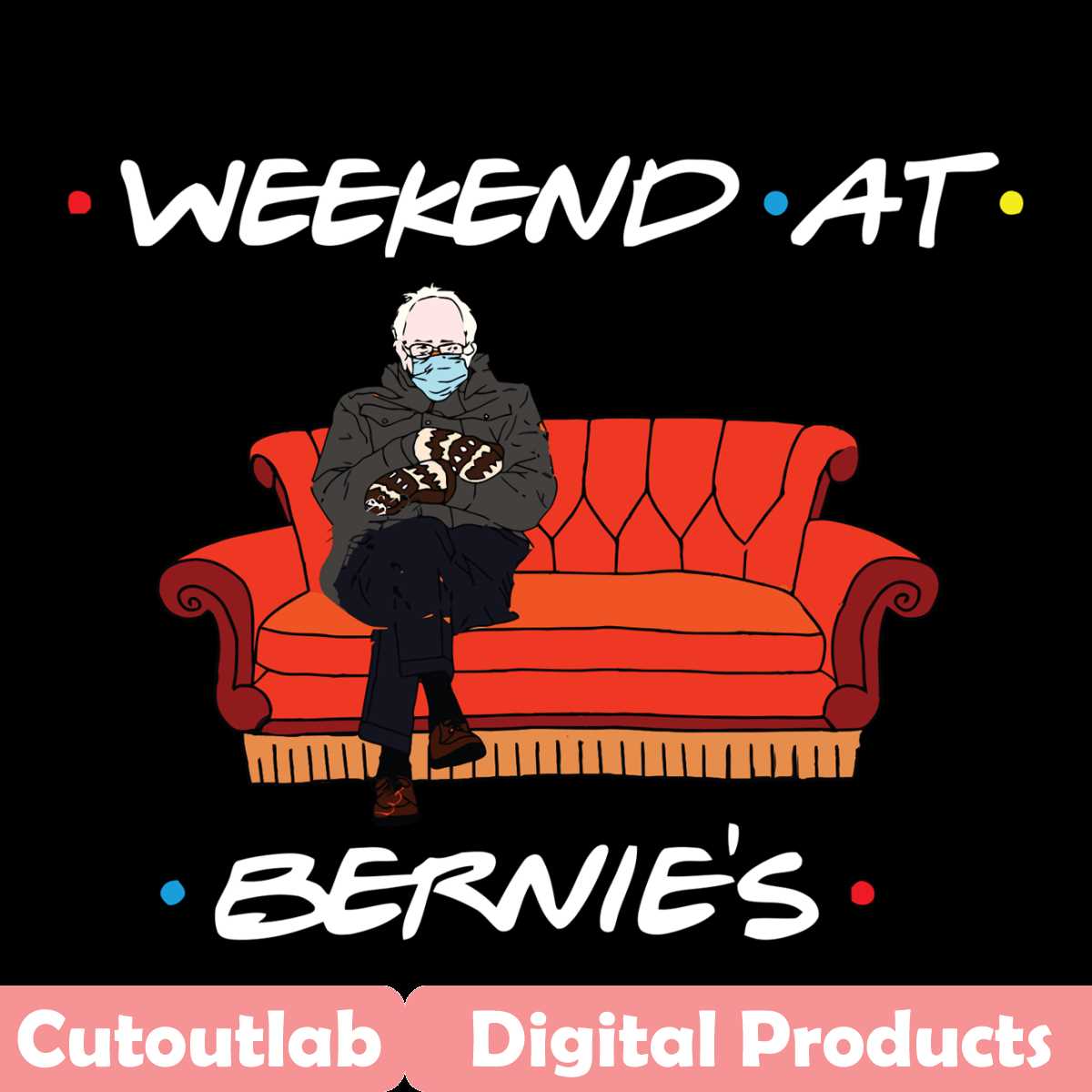 Weekend At Bernie Svg, Trending Svg, Bernie Sanders Mittens | Inspire ...